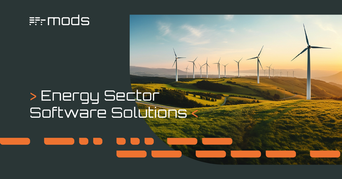 Transform Your Energy Sector Projects | MODS Solutions